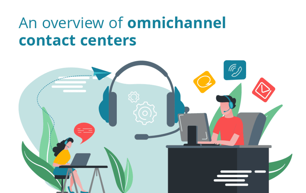 An Overview of Omnichannel Contact Centers | Broadvoice