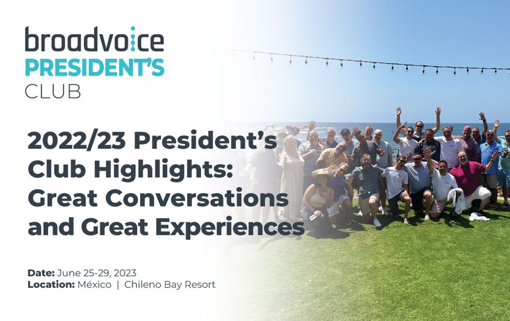 2022/23 President’s Club Highlights: Great Conversations and Great ...
